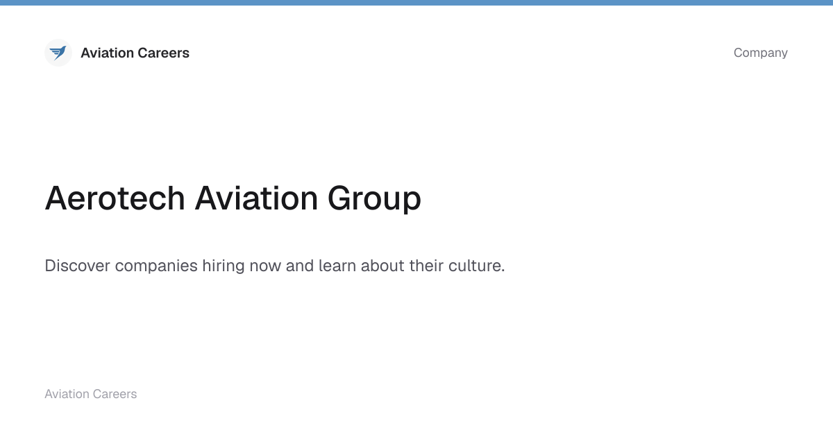 Aerotech Aviation Group | Aviation Careers