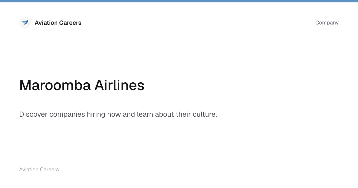Maroomba Airlines | Aviation Careers